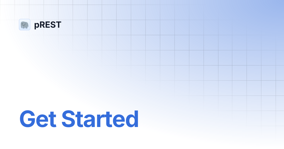 Get Started | pREST