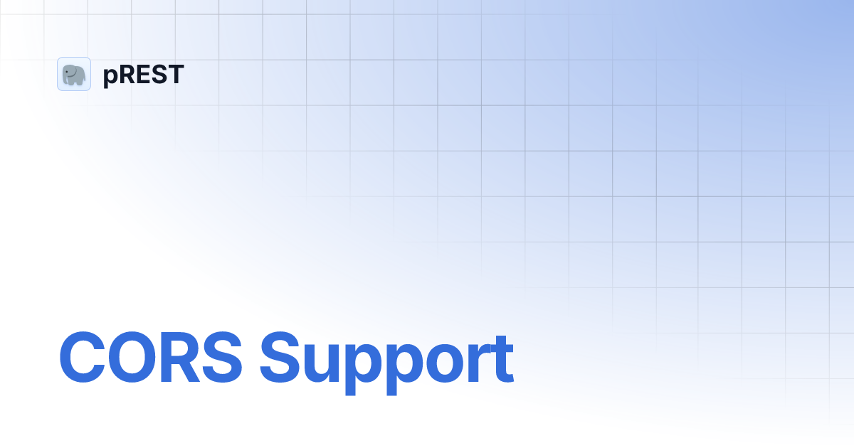 CORS Support | pREST